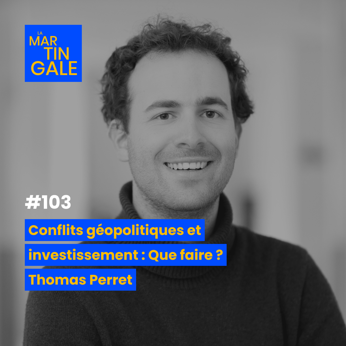 Conflits géopolitiques et investissement : Que faire ? | La Martingale