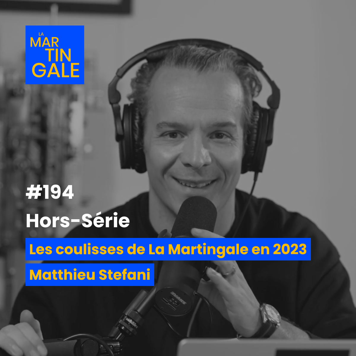 Les coulisses de La Martingale en 2023 | Matthieu Stefani